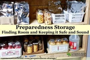 Preparedness Storage - Finding Room and Keeping it Safe and Sound