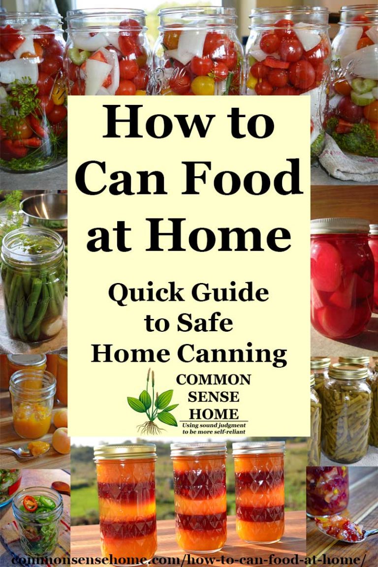 How to Can Food at Home - Quick Guide to Safe Home Canning