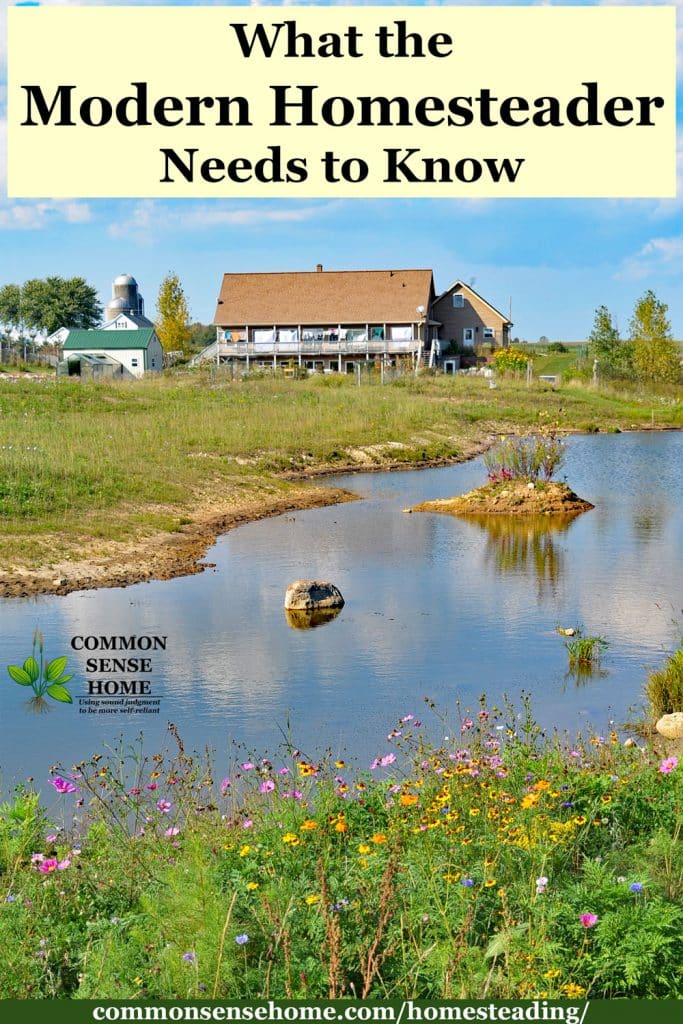 Homesteading - What the Modern Homesteader Needs to Know