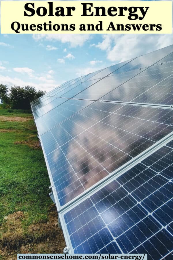 Solar Energy Questions and Answers, Pros and Cons