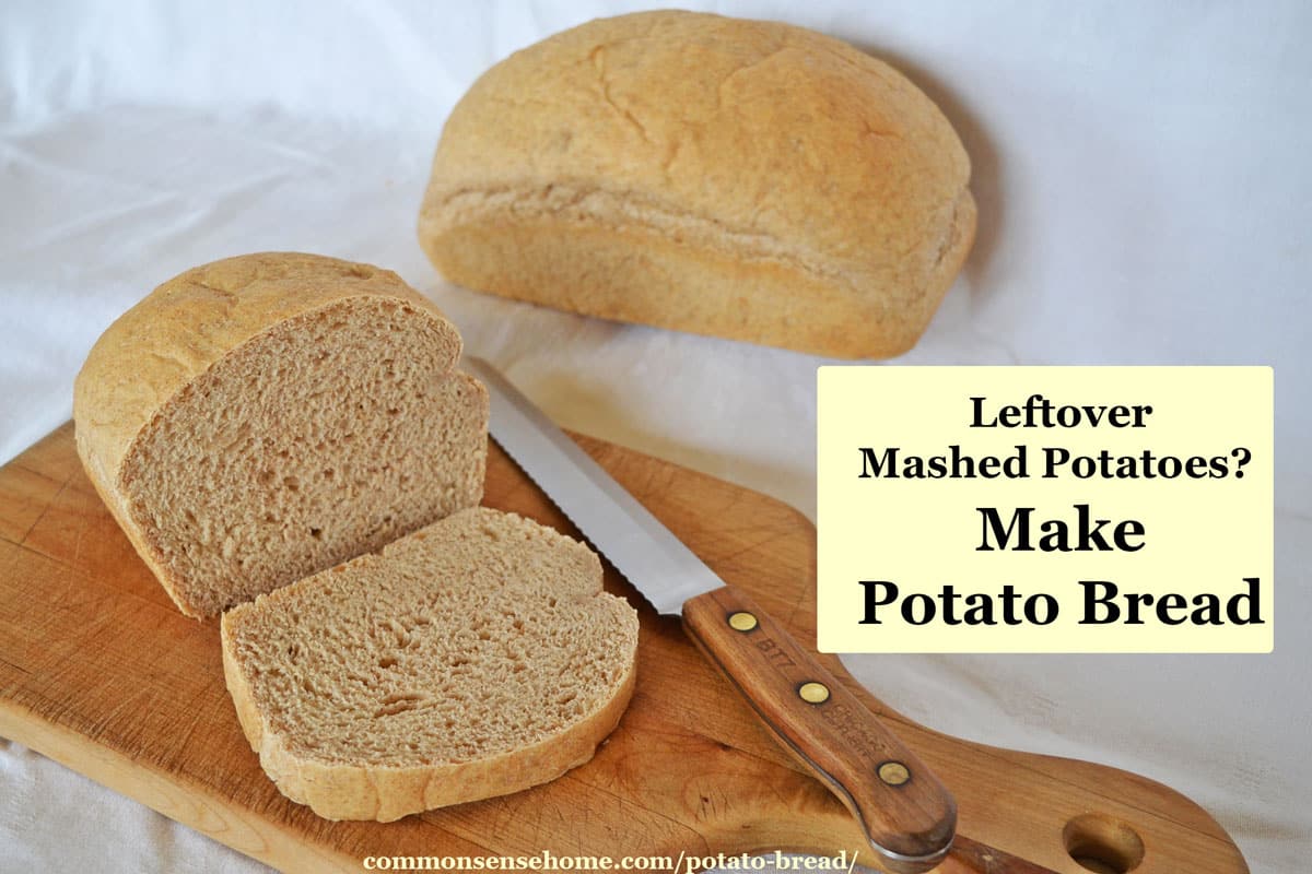 Potato Bread Made with Real Potatoes (Not Instant Potatoes)