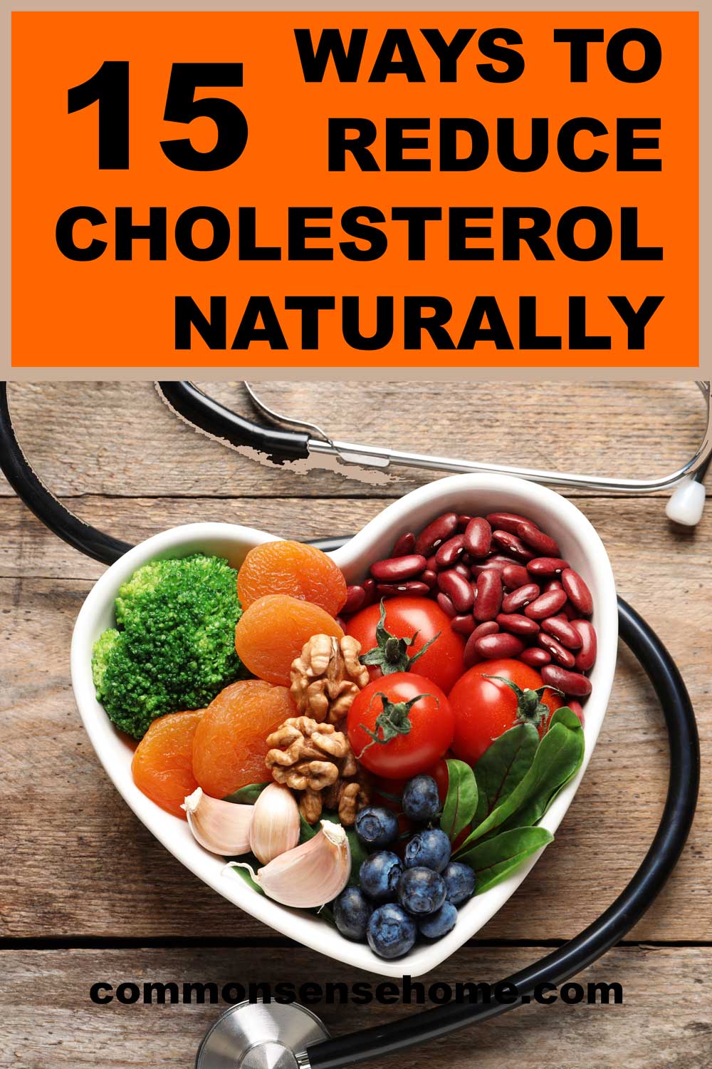 15 Ways to Reduce Cholesterol Naturally